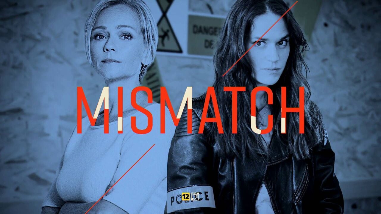 Atreseries estrena, este miércoles, 'Mismatch', la ficción francesa ...